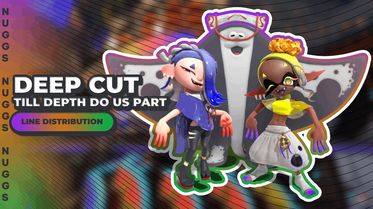 Deep Cut (Splatoon 3) Till Depth Do Us Part · Line Distribution ...