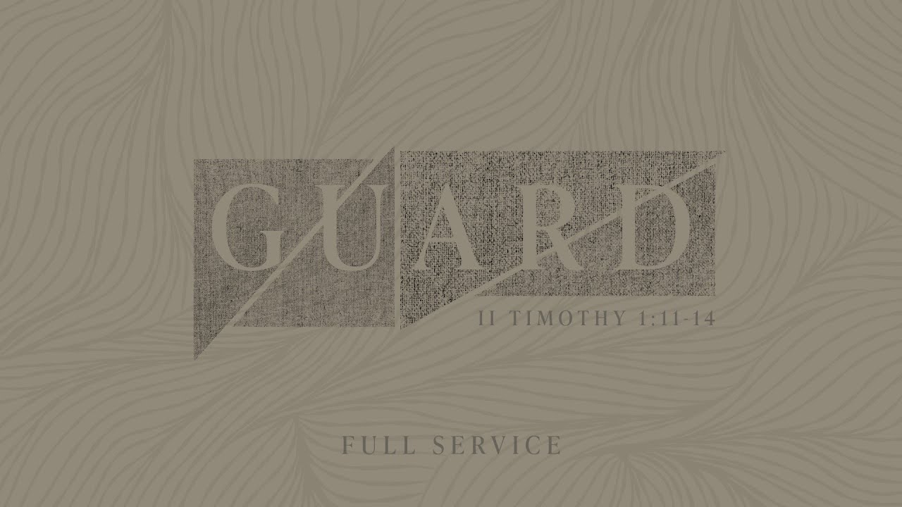 GUARD | River Fellowship | Full Service - YouTube