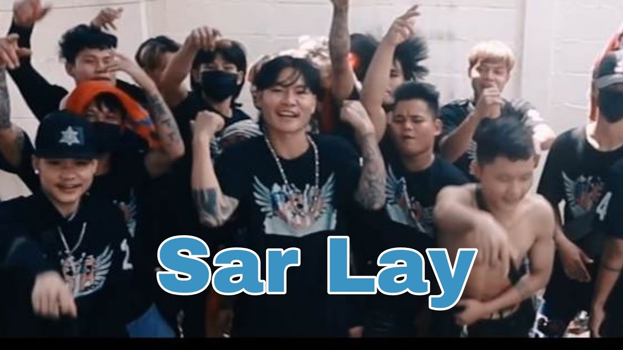 Sar Lay (Homies) Rap 2023 - YouTube