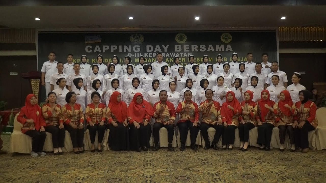 PART-2 CAPPING DAY BERSAMA D-3 KEPERAWATAN AKPER KESDAM I/BB MEDAN ...