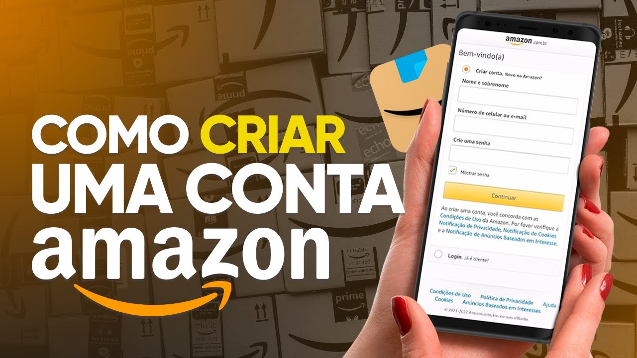 Como CRIAR uma CONTA na AMAZON pelo CELULAR 2023! - YouTube