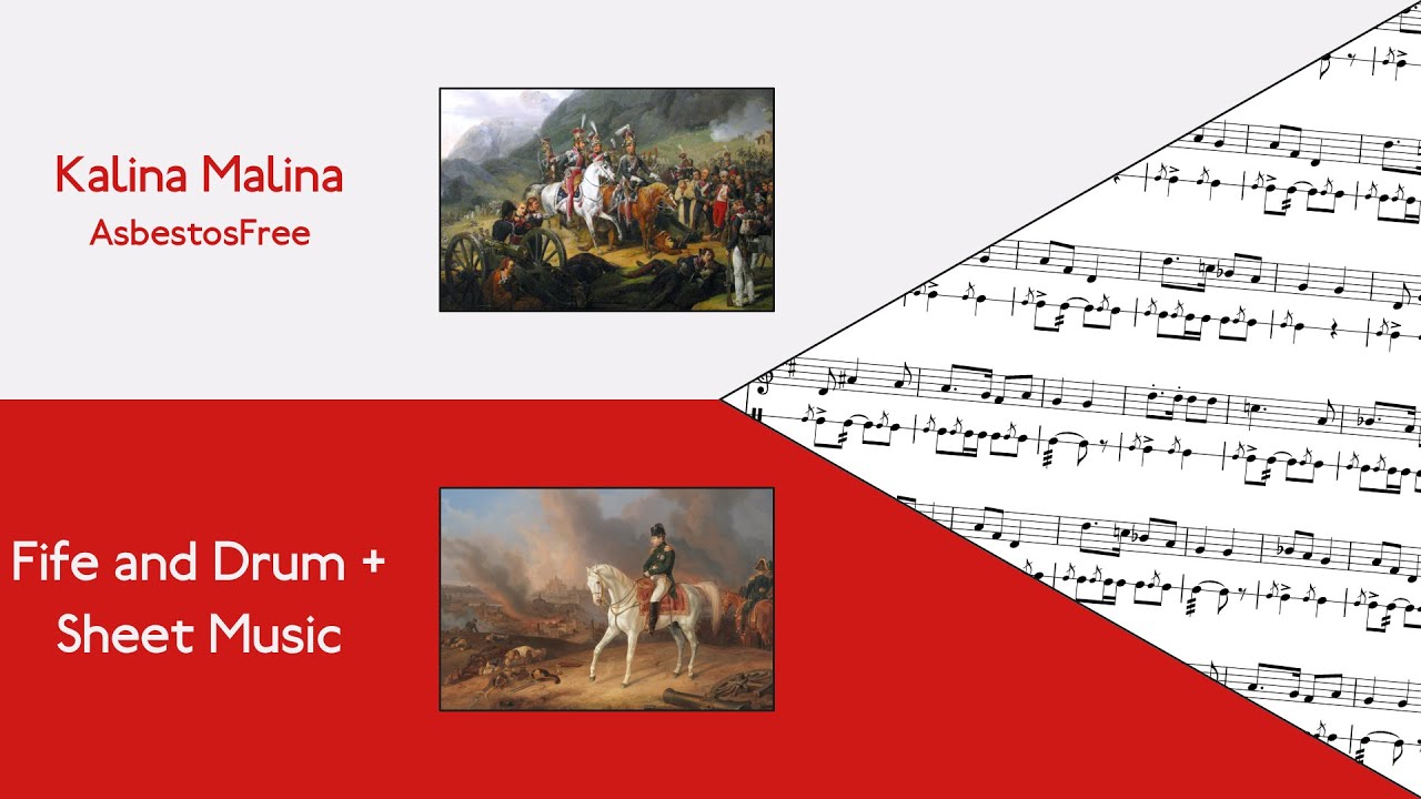 Kalina Malina (Fife and Drum, Sheet Music) - YouTube