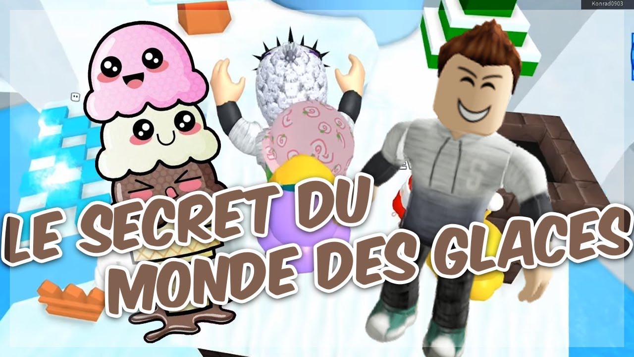 LE SECRET DU MONDE DES GLACES ! - Roblox Ice Cream Simualator - YouTube