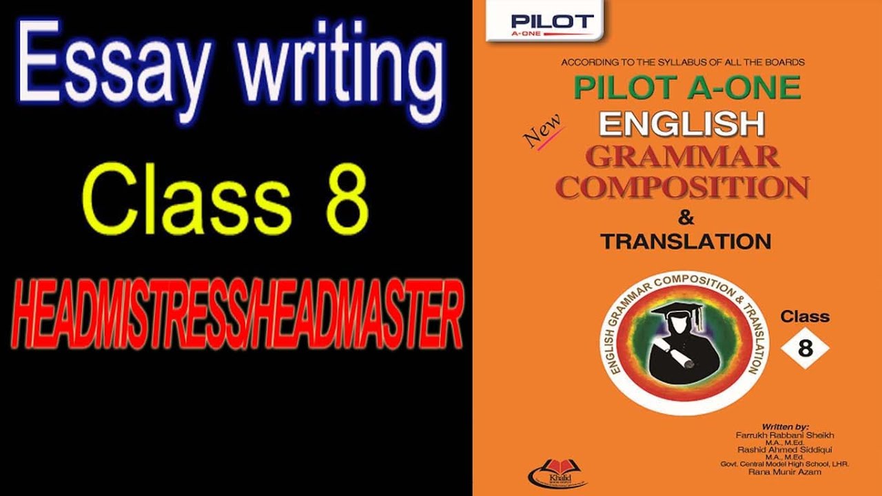 Essay writing | Our headmaster/headmistress | fiz education - YouTube