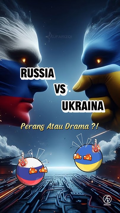 Russia VS Ukraina : Perang Atau Drama?! #shorts #countryballs - YouTube