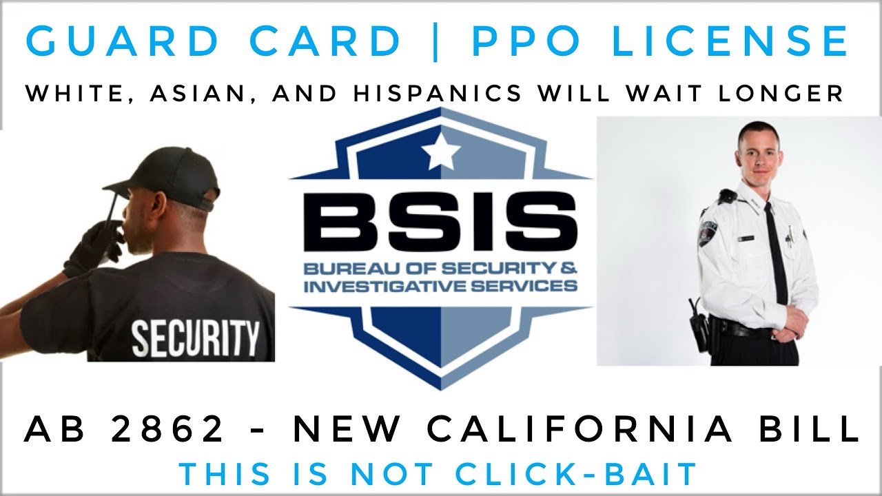 AB 2862 - Hispanic, White, and Asian BSIS Applicants Will Wait Longer ...