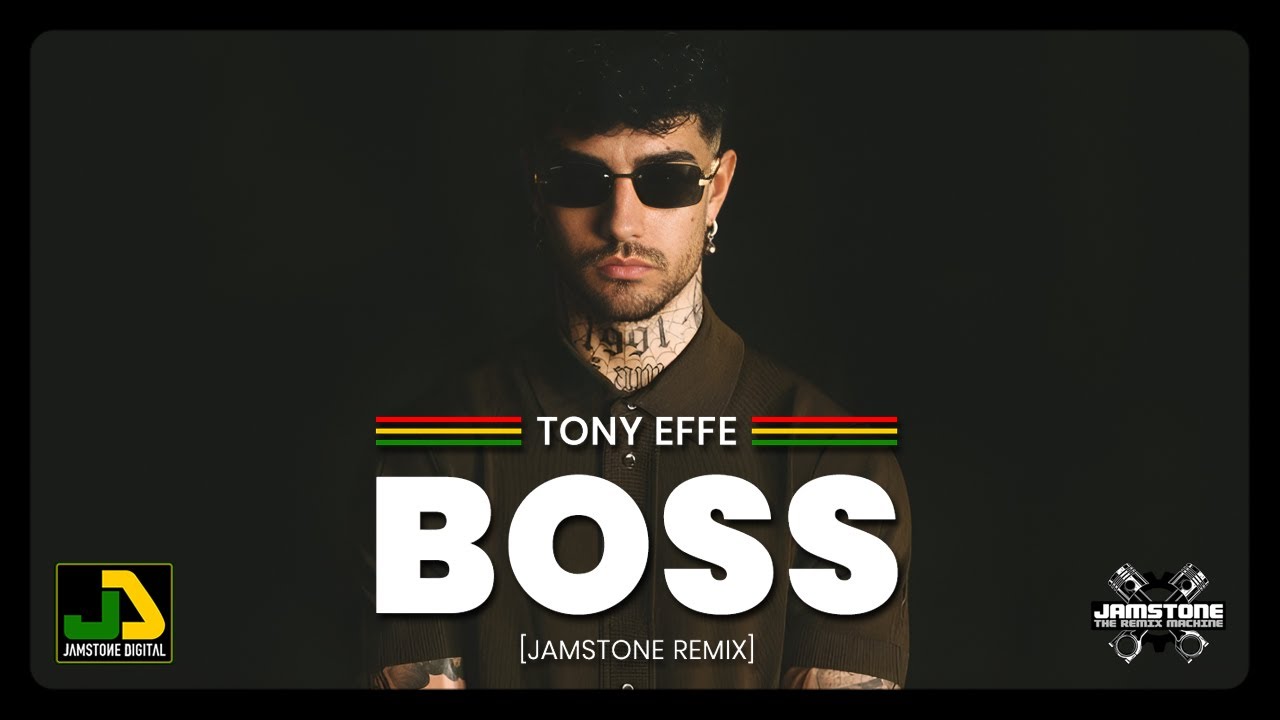 Tony Effe - Boss (Jamstone Remix) - YouTube