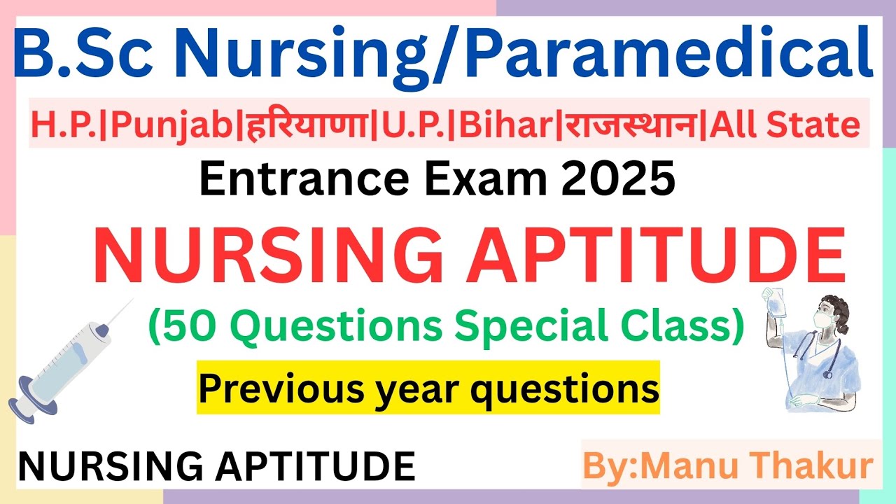 Nursing Aptitude PYQs For B.sc Nursing /Paramedical Entrance Exam|PYQS ...