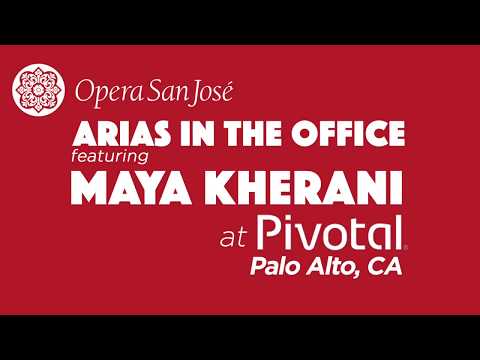 Opera San José: 'Arias in The Office' featuring Maya Kherani