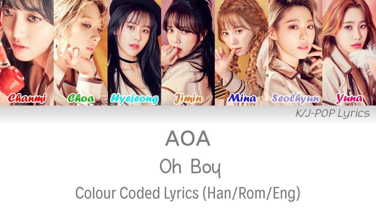 AOA (에이오에이) - Oh Boy Colour Coded Lyrics (Han/Rom/Eng) - YouTube