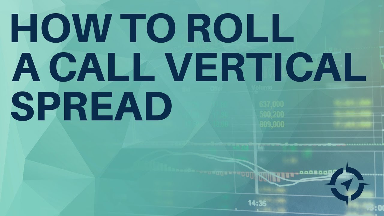 How To Roll A Call Vertical Spread - YouTube