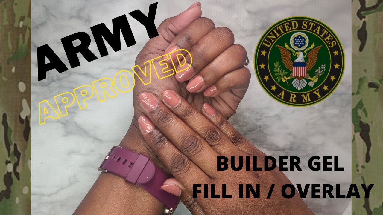 Army Approved Nails 2021| Builder Gel Fill In - YouTube