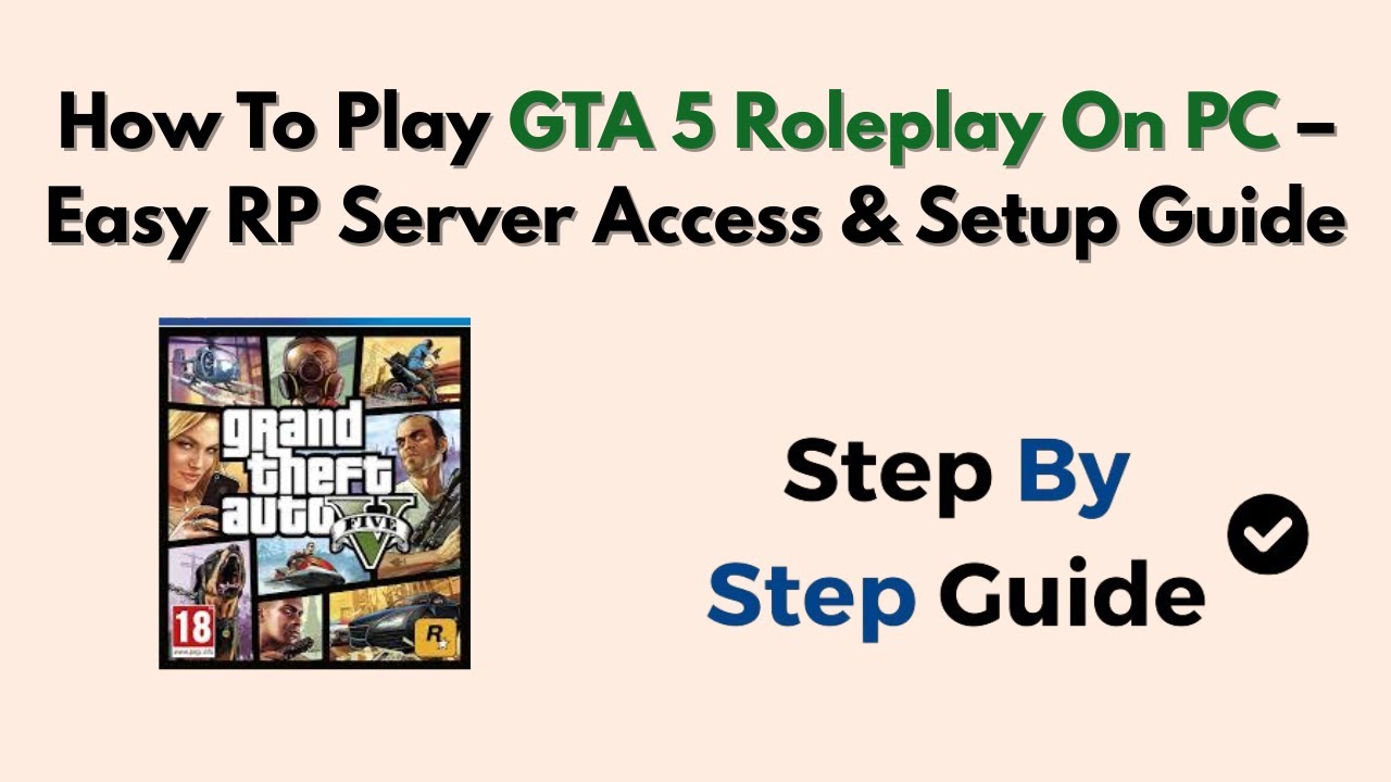 How To Play GTA 5 Roleplay On PC – Easy RP Server Access & Setup Guide ...