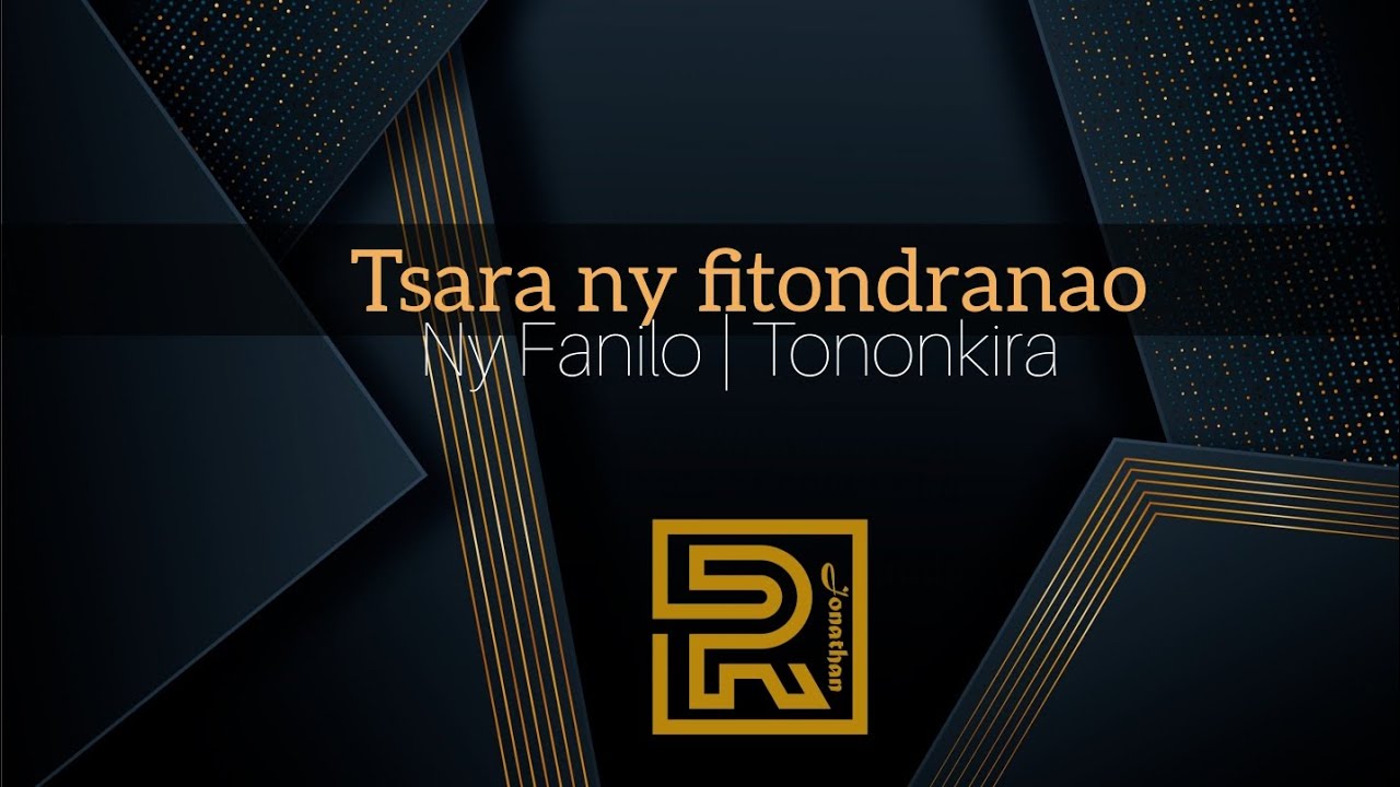 Tsara ny fitondranao | Ny Fanilo | Tononkira - YouTube
