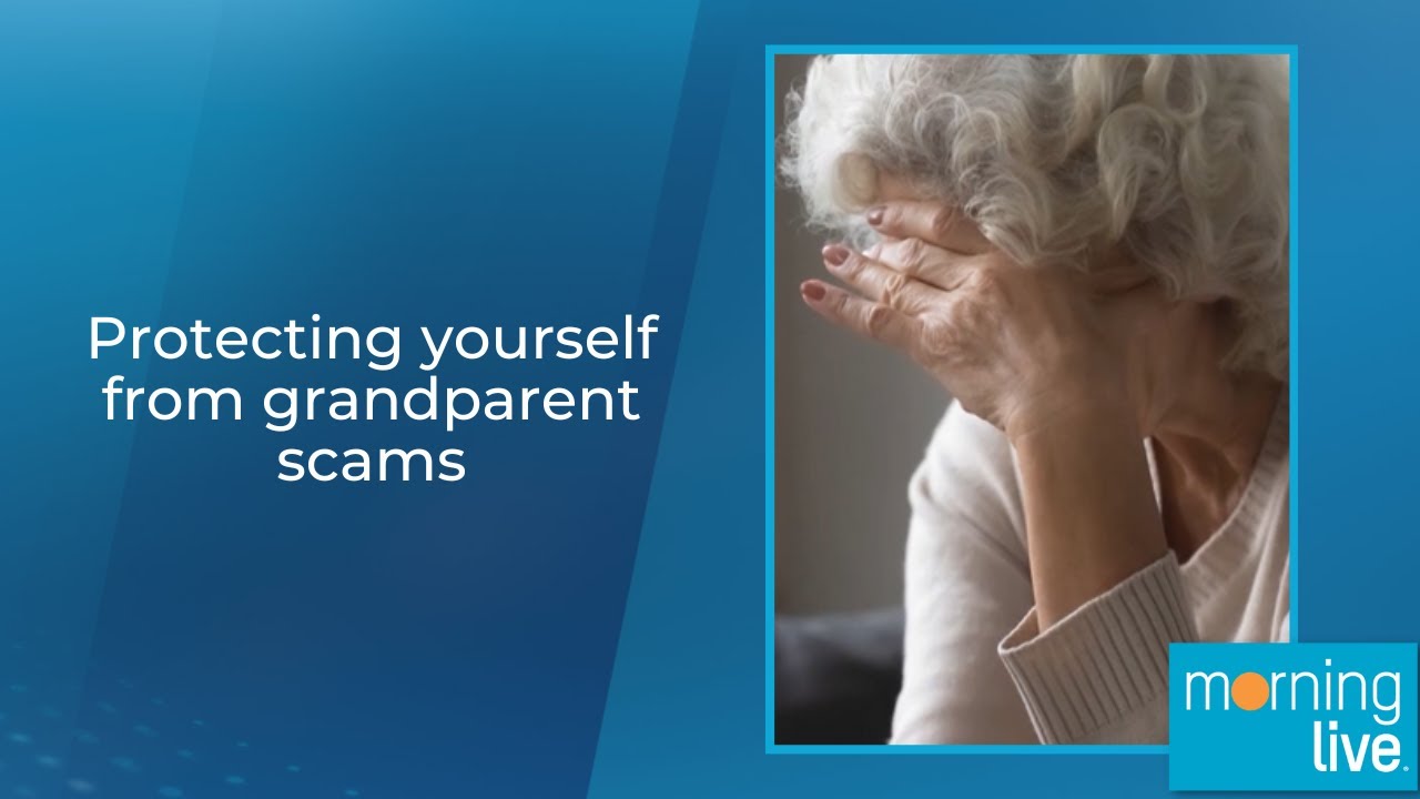 Protecting yourself from grandparent scams - YouTube