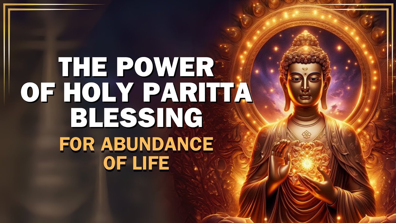 The POWER of Paritta Chanting for Blessing and Protection! - YouTube