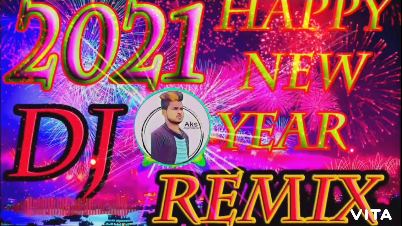 Happy New Year 2021 Dj Song - YouTube