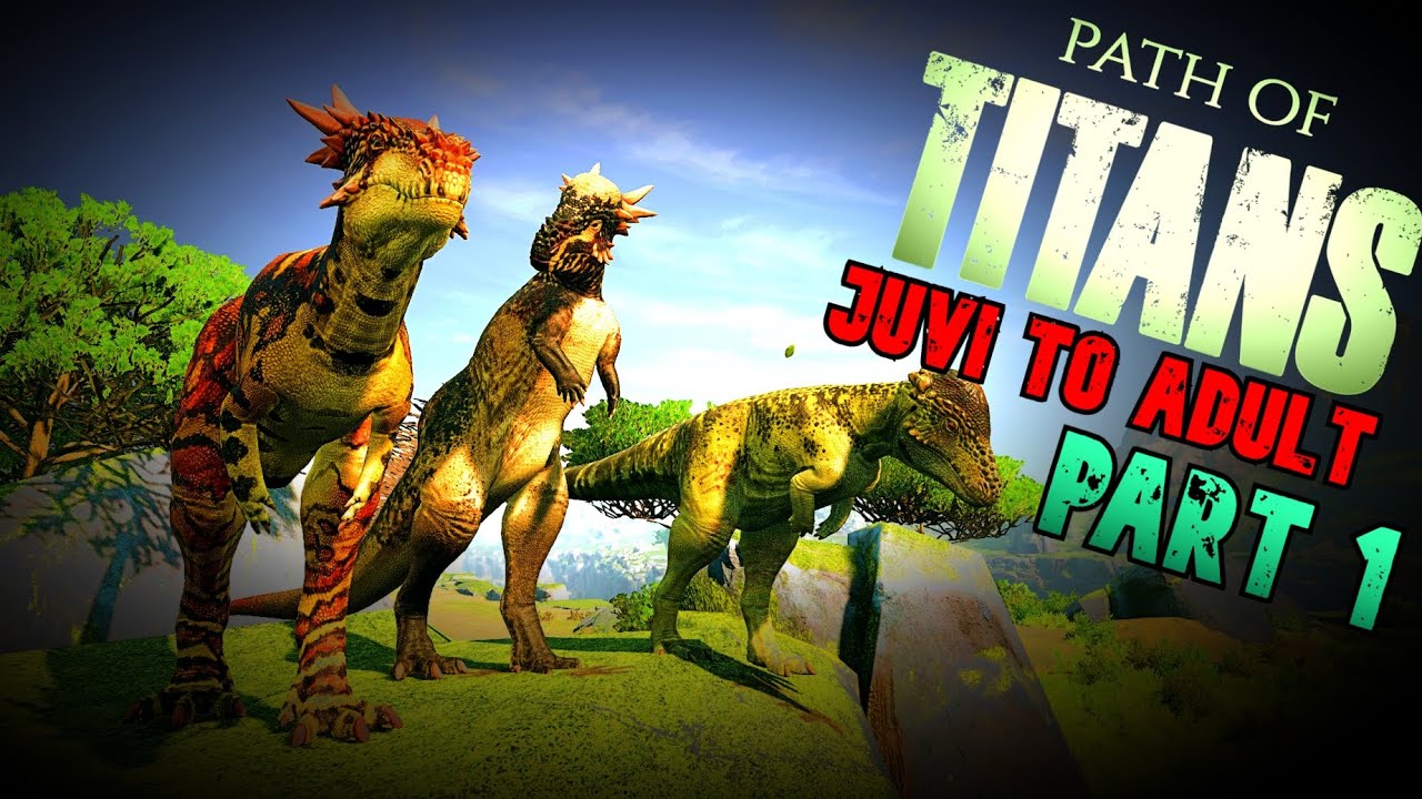 Path of Titans - Juvi to Adult - Pachy Trio - Part 1 - A Pachy to the ...