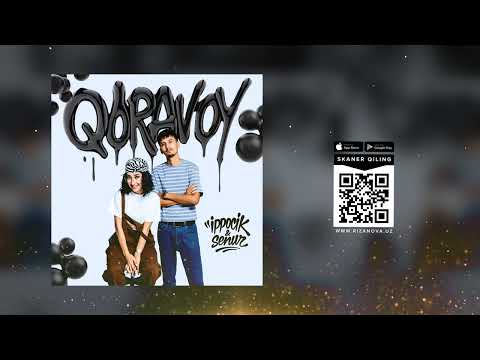 Ippocik & Senur - Qoravoy (Official Music)