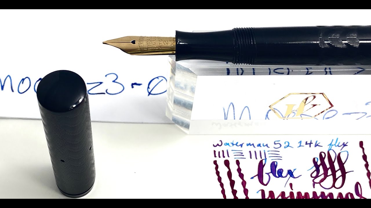 Waterman 52 Fountain Pen, BCHR, 14k #2 Nib, Nice Flex! - YouTube