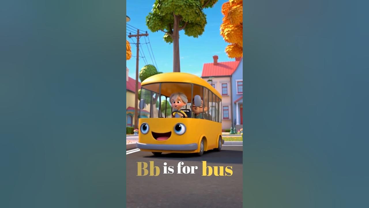 Bb is for Bus | Phonics for Kids #funlearningactivities #nurseryrhymes ...