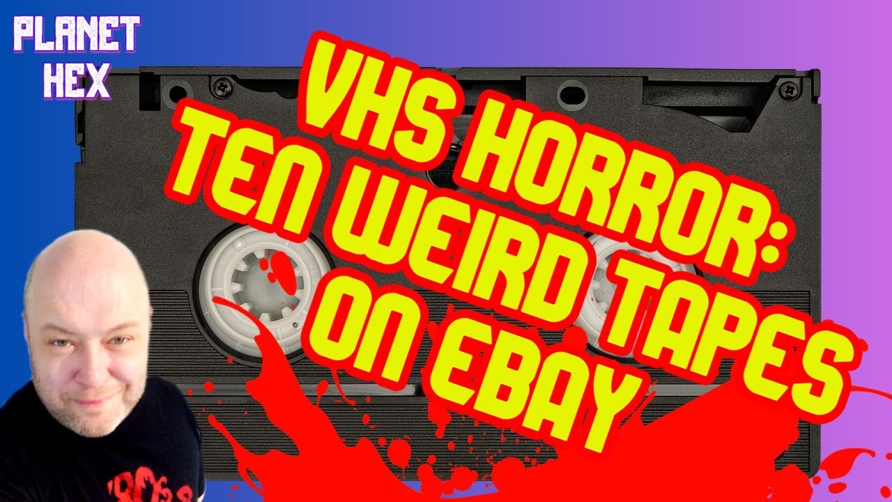 VHS Horror: Ten weird tapes on Ebay || Planet Hex - YouTube