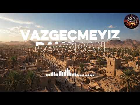 Vazgeçmeyiz Davadan | Yeni Müziksiz Neşid | A capella Cover 