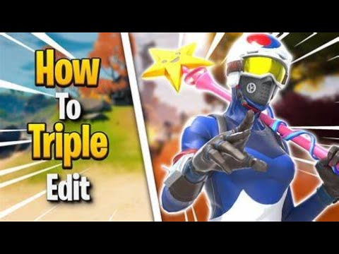 How to Triple edit/Quad edit in Fortnite!!!!! - YouTube