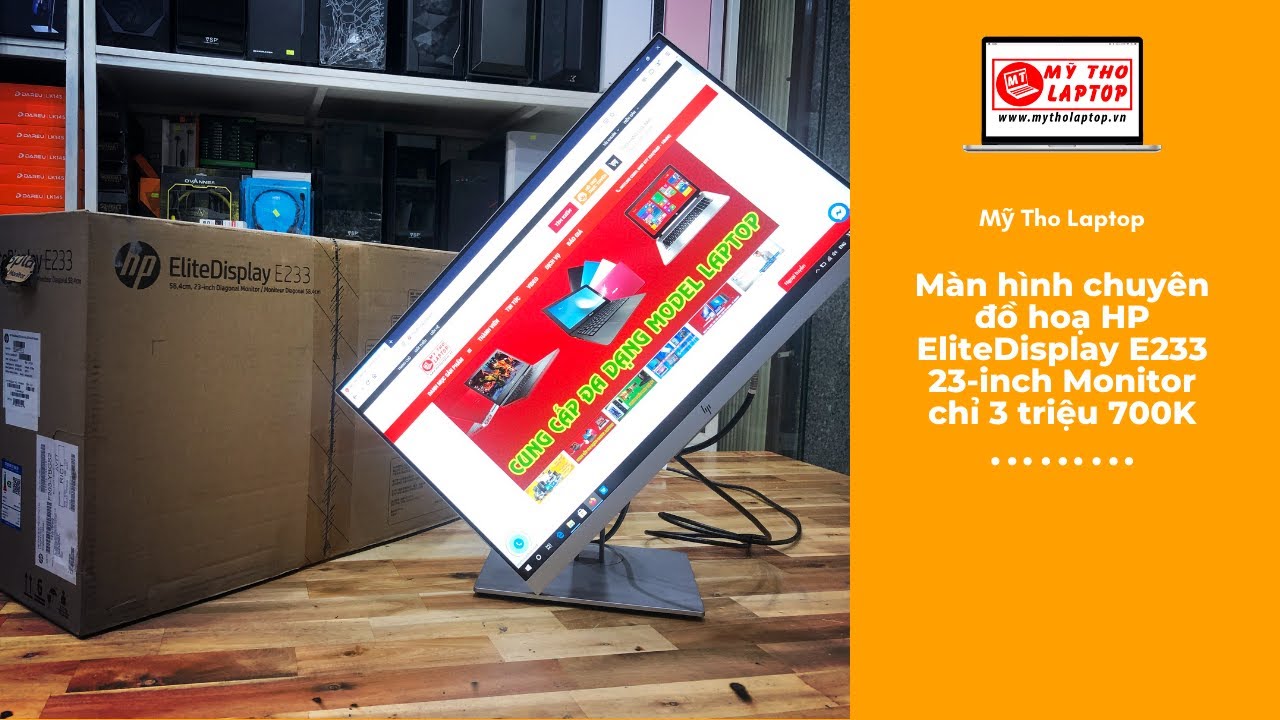 Màn hình chuyên đồ hoạ HP EliteDisplay E233 23-inch Monitor chỉ 3 triệu ...