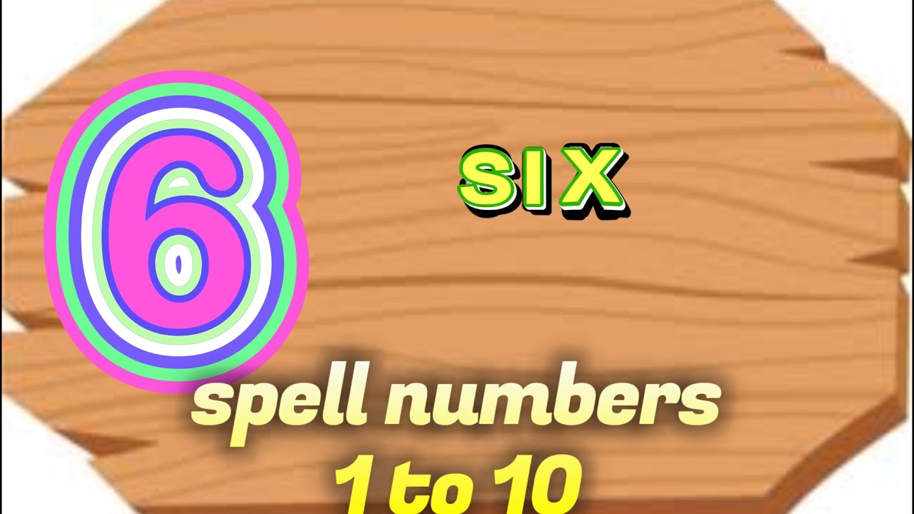 Number Spelling 1 to 10 || Counting Numbers 1 to 10 || Number Names 1 ...