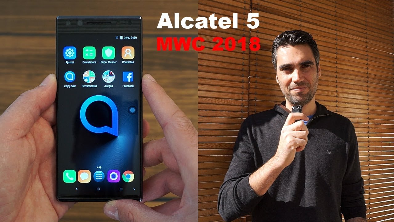 Alcatel 5 | pre review en español desde el MWC 18 - YouTube