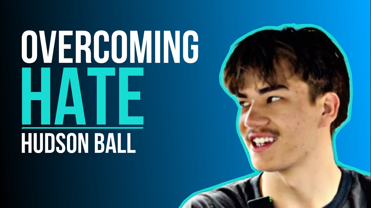 How to overcome hate - Hudson Ball (4K) - YouTube