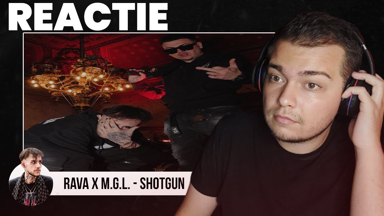RAVA x M.G.L. - SHOTGUN | REACȚIE | Se putea mai bine? - YouTube