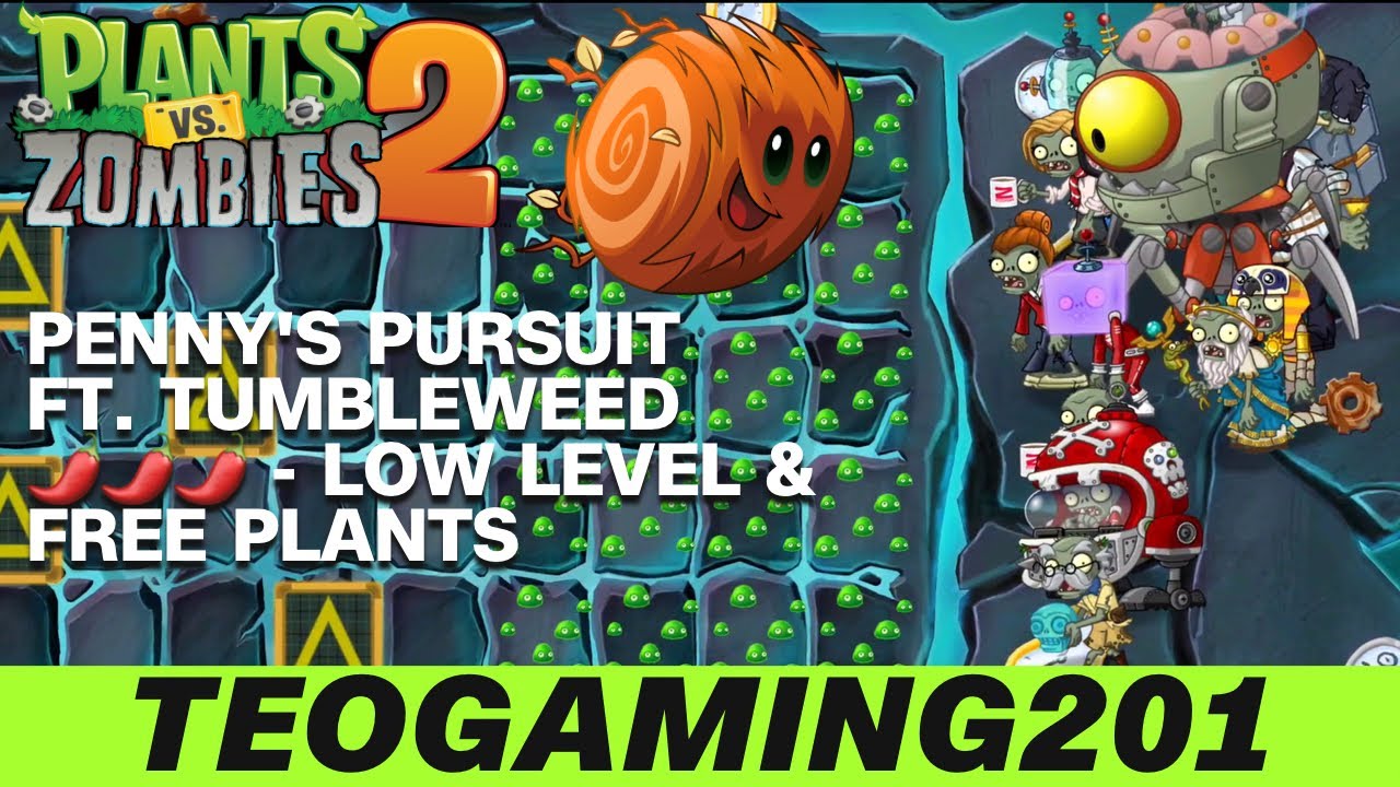 PvZ 2 | Penny's Pursuit | Ft. Tumbleweed | Level 1-5 & Zomboss | 🌶🌶🌶 ...