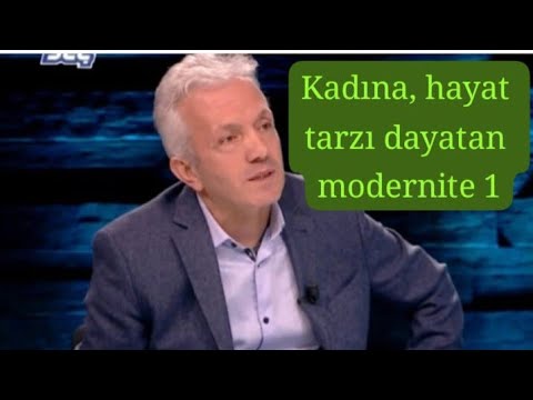 Kadına, hayat tarzı dayatan modernite 1