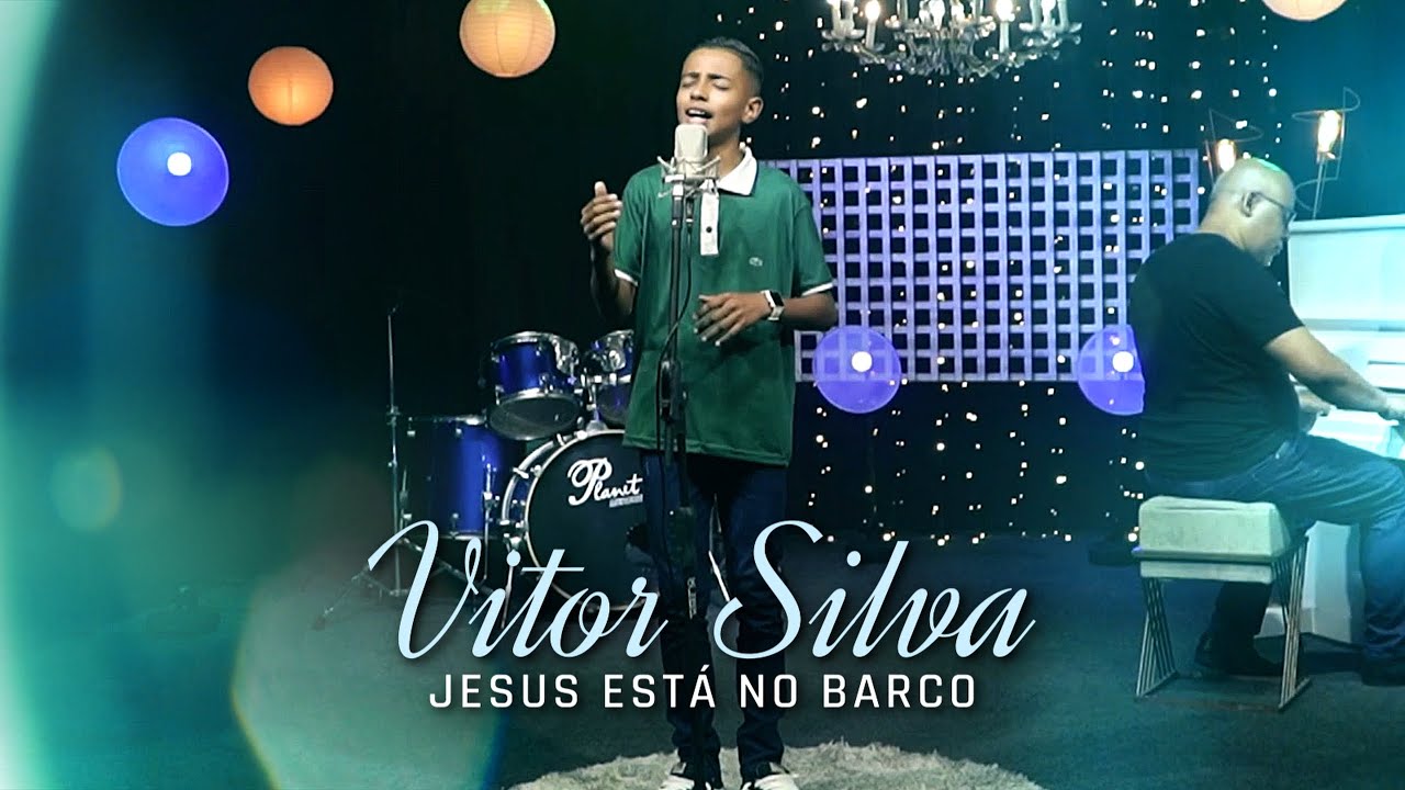 Vitor Silva - Jesus Está No Barco - YouTube
