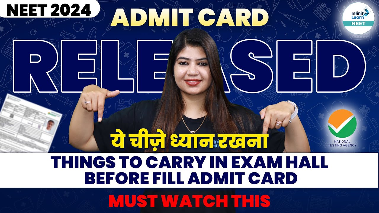 NEET 2024 Admit Card Released | Things to Carry in Exam Hall | How to ...