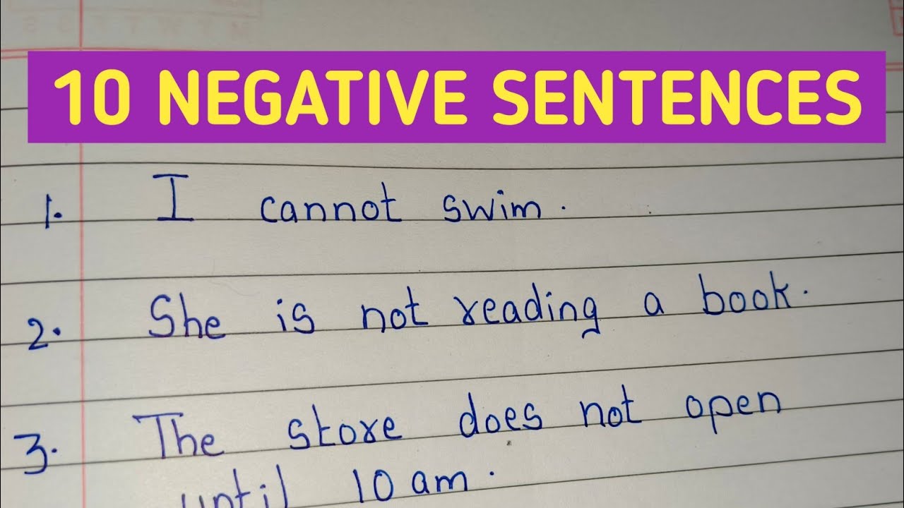 Negative Sentences || Examples of Negative Sentences || 10 Negative ...