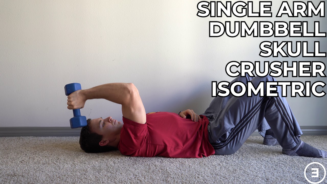 Single Arm Dumbbell Skull Crusher Isometric - YouTube
