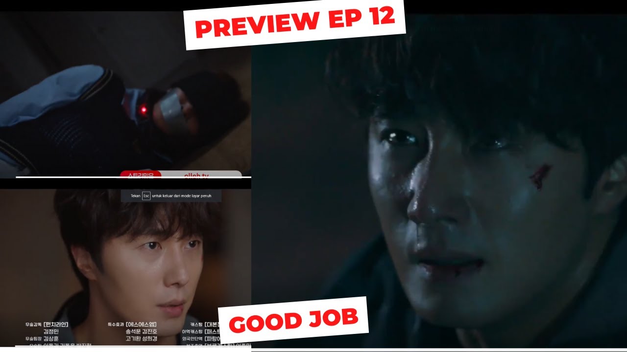 PREVIEW EP 12 KOREAN DRAMA GOOD JOB (ENG SUB) - YouTube