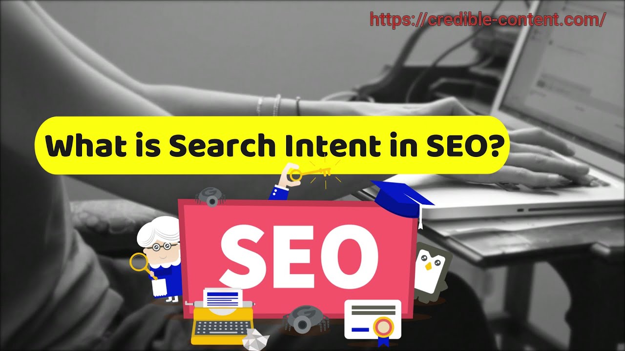What is search intent | Search intent explained - YouTube