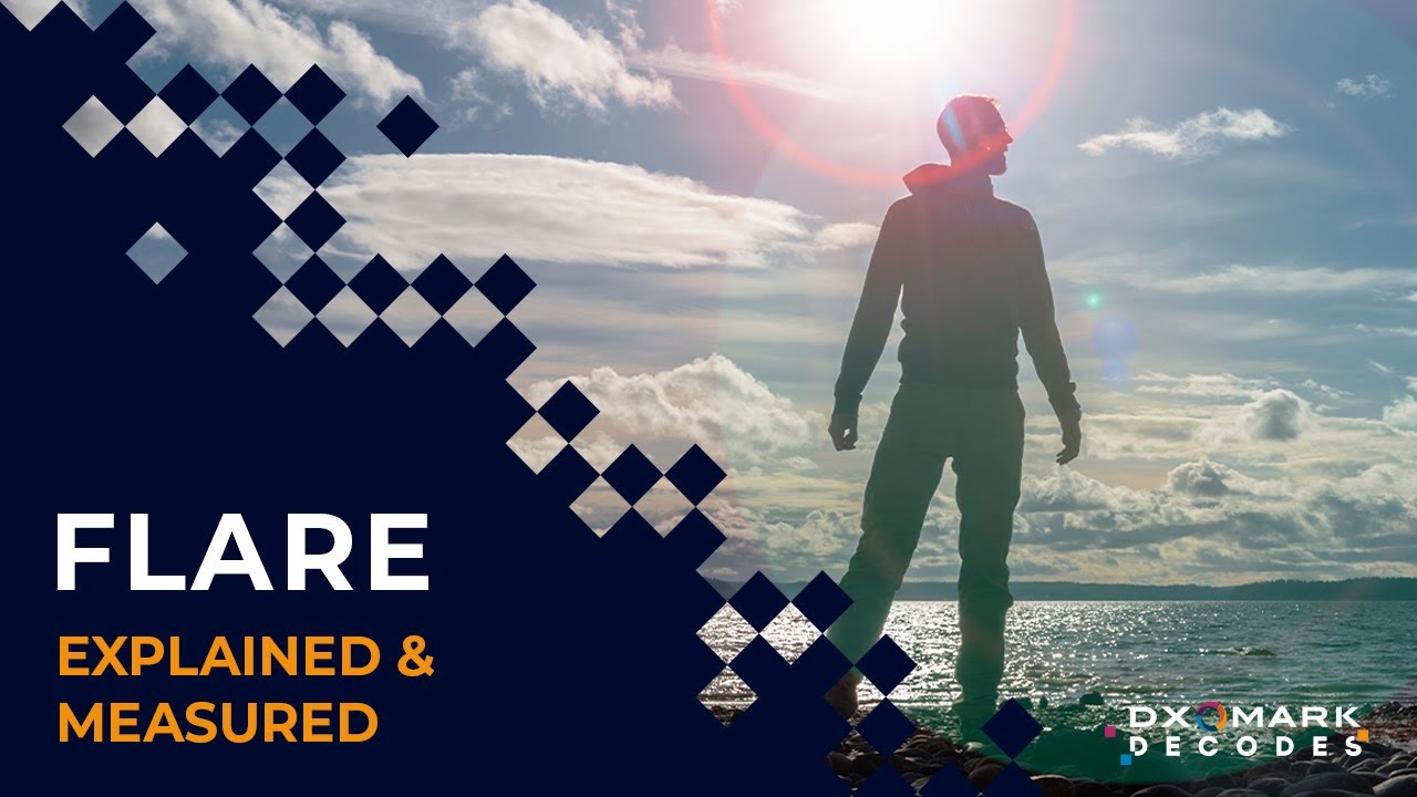 Understanding flare and how we measure it | DXOMARK Decodes - YouTube