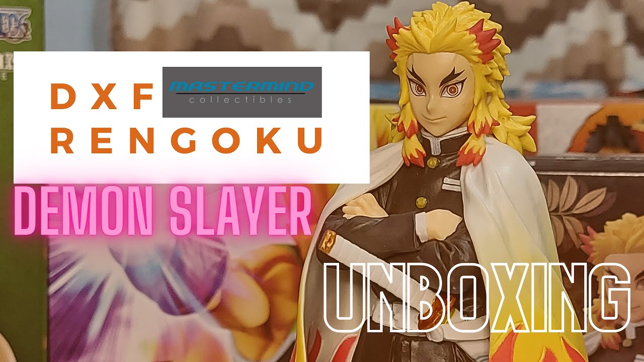 UNBOXING: Banpresto Demon Slayer - DXF Rengoku - YouTube