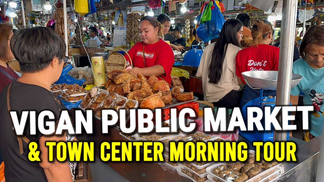 VIGAN CITY, PHILIPPINES | Vigan Public Market & Morning Walk around ...