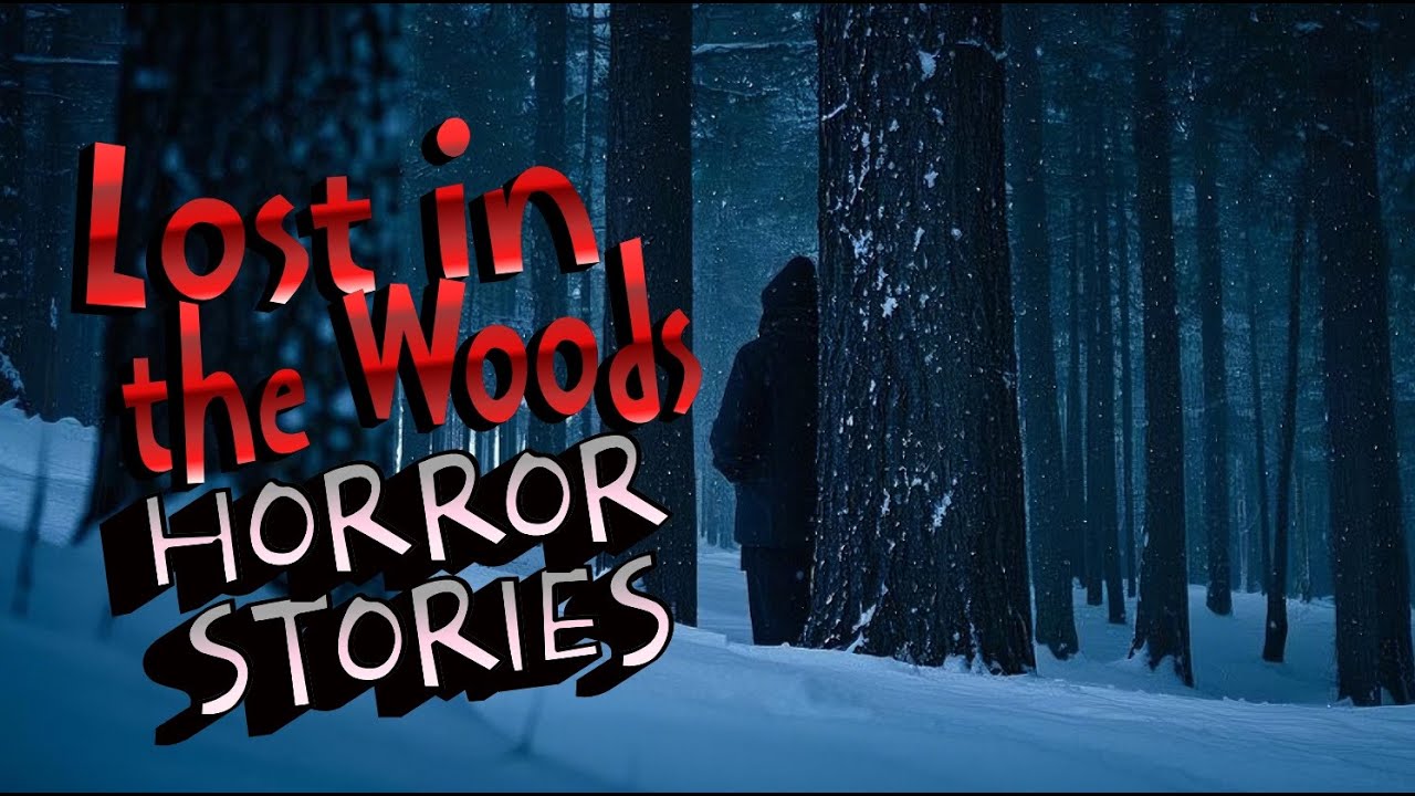 3 True Scary Lost in the Woods Horror Stories, Scary stories to fall ...