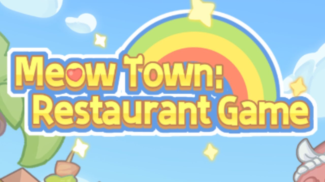 Meow Town: Restaurant Game Android Gameplay - YouTube