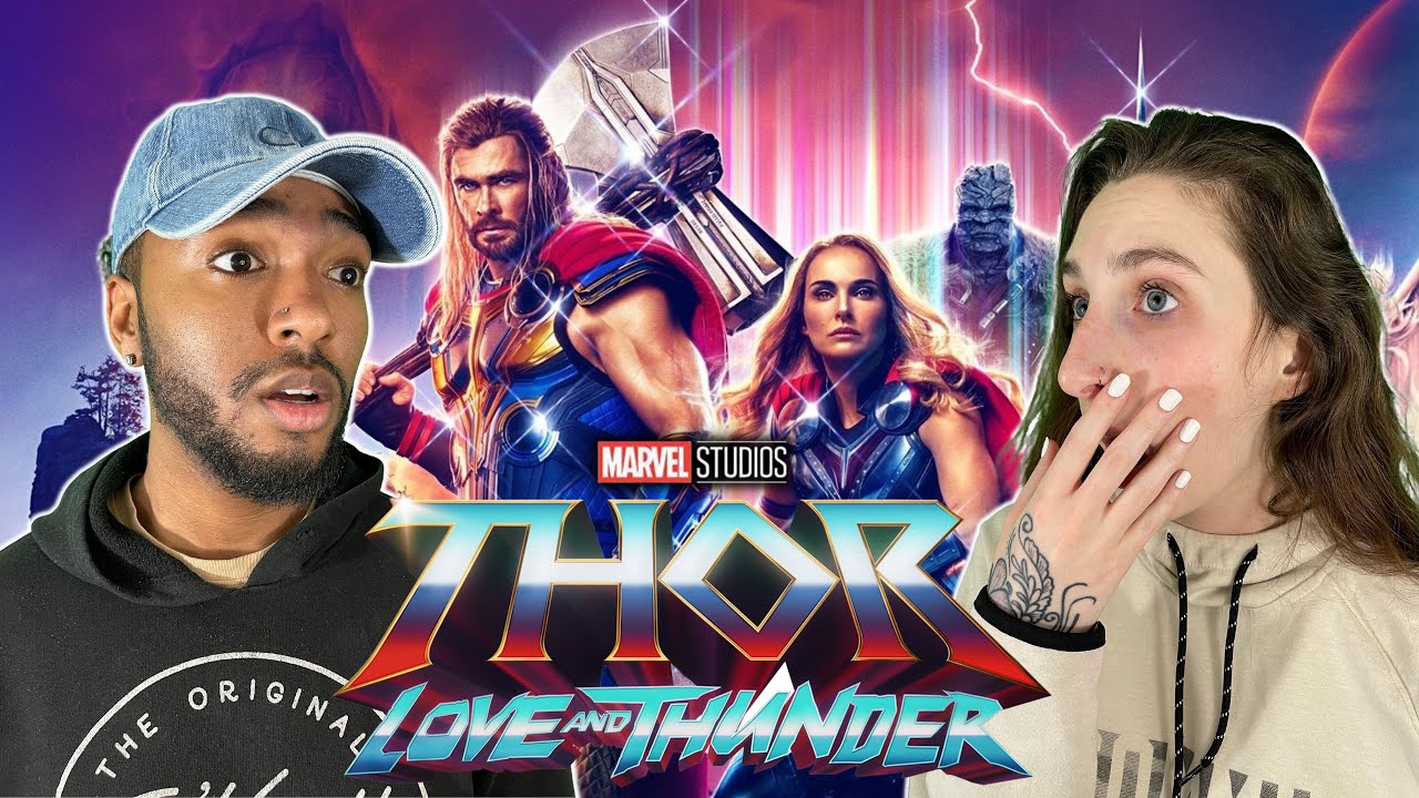 THOR LOVE AND THUNDER (2022) | FIRST TIME WATCHING | MOVIE REACTION - YouTube