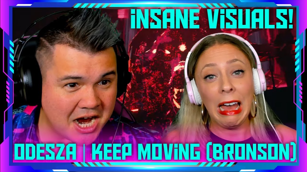 Reaction to ODESZA - KEEP MOVING (BRONSON) - Live Arena 2022 | THE WOLF HUNTERZ Jon and Dolly ...