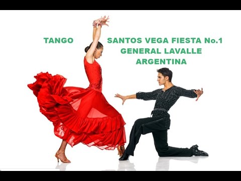ARGENTINA/ TANGO, FIESTA SANTOS VEGA No.1 - YouTube