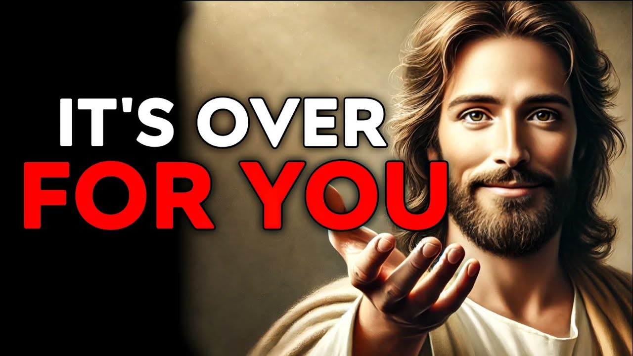 God Says : It's Over For You | God Message Today | God Helps | God's ...